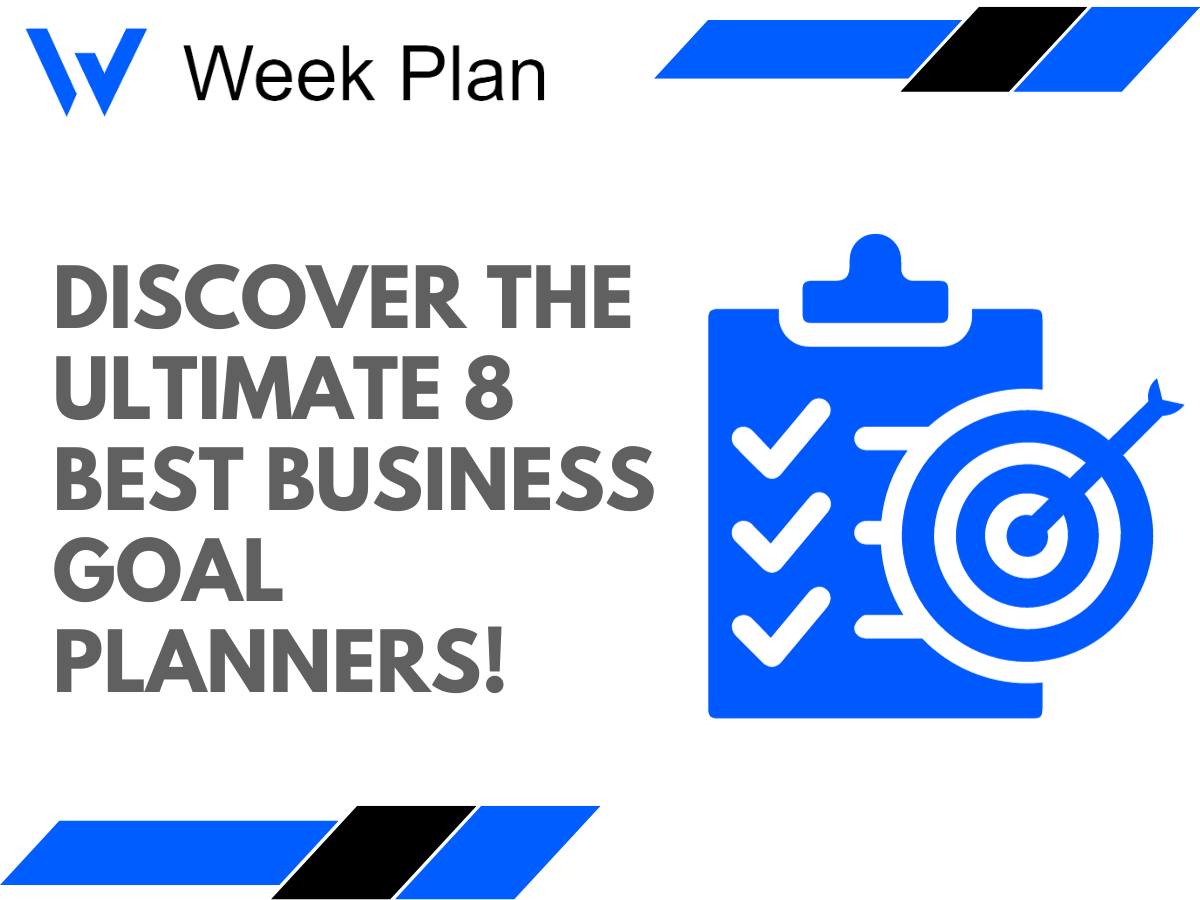 Discover the Ultimate 8 Best Business Goal Planners! | Week Plan | Week ...