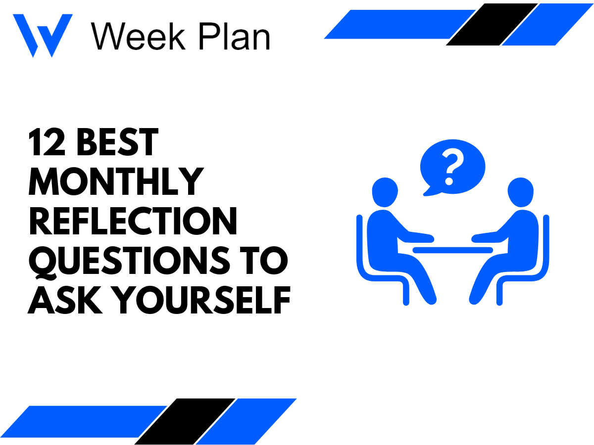 12 Best Monthly Reflection Questions to Ask Yourself