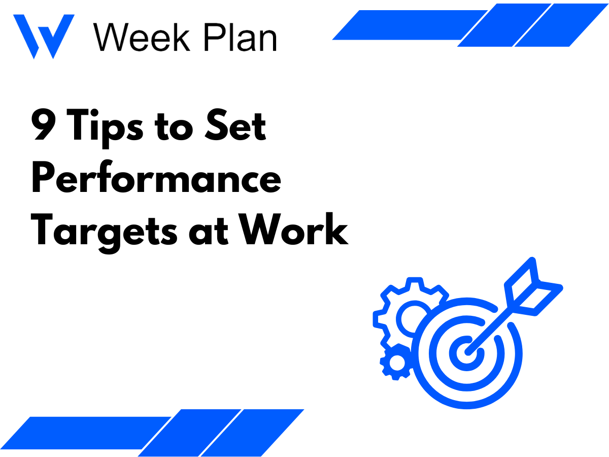 9 Tips to Set Performance Targets at Work